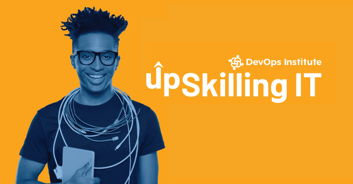 DevOps Institute Announces ‘Upskilling IT 2022’ Report — DevOps Institute