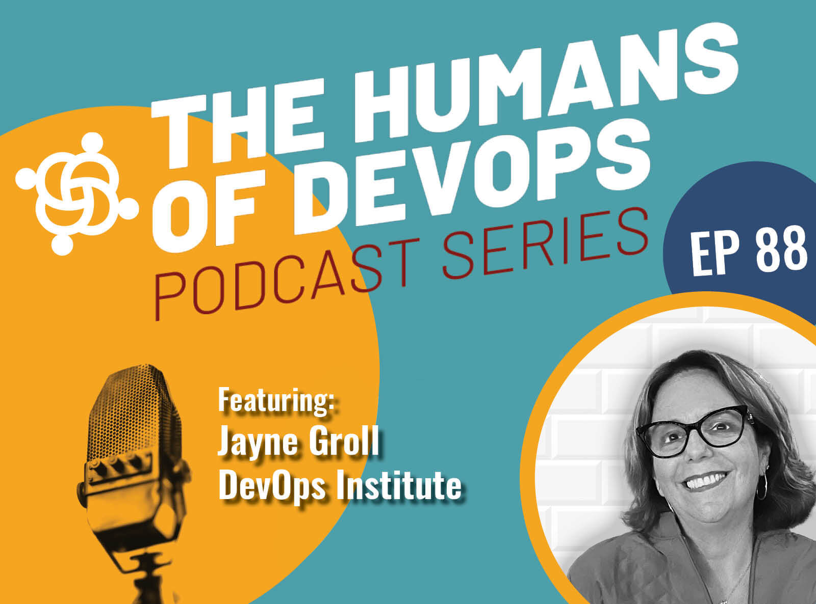 [EP 84] The Download on SRE with Jayne Groll — DevOps Institute